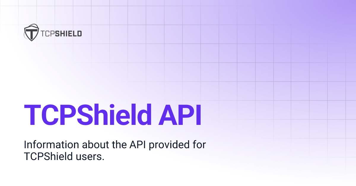 TCPShield API | TCPShield